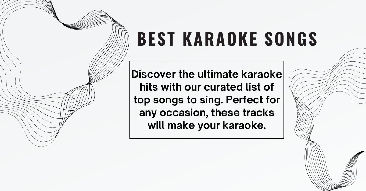 Ultimate Karaoke Hits: Top Songs to Sing