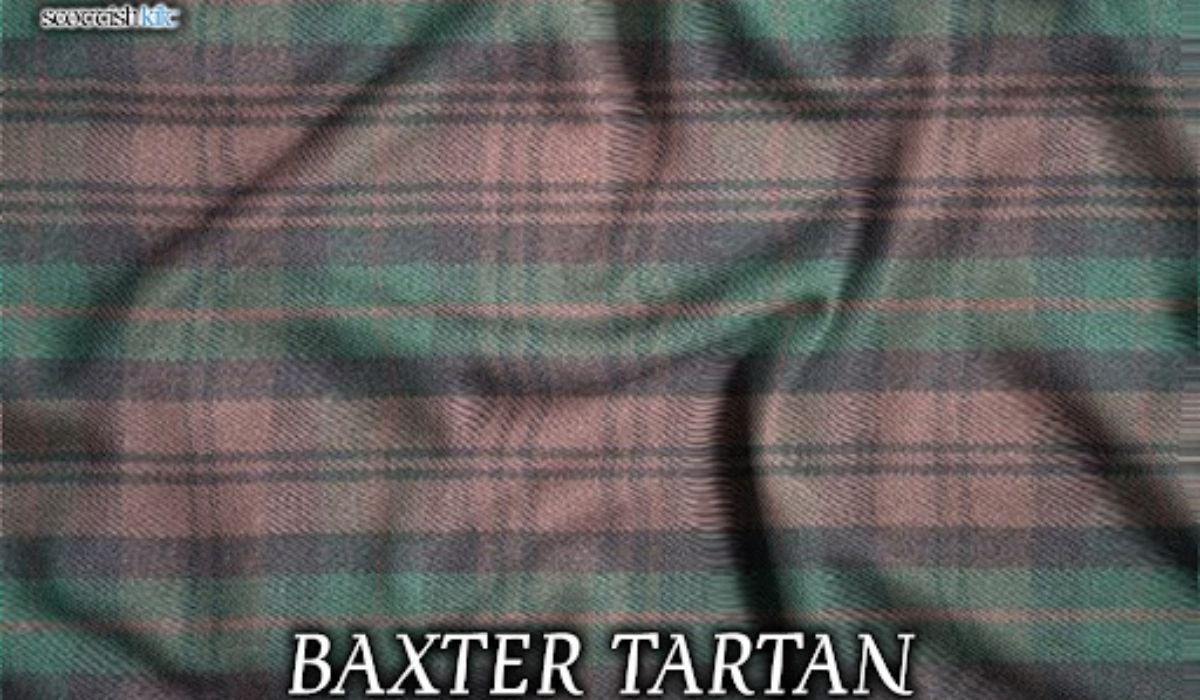 The Rich History of Baxter Tartan | A Scottish Cultural Treasure - neonjs