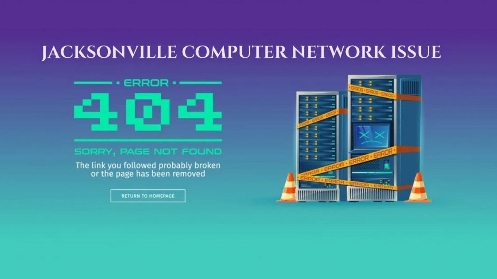 Jacksonville Computer Network Issue: Problems & Solutions