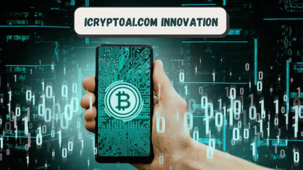 iCryptoAI.com Innovation Is Shaping the Future of Blockchain & AI