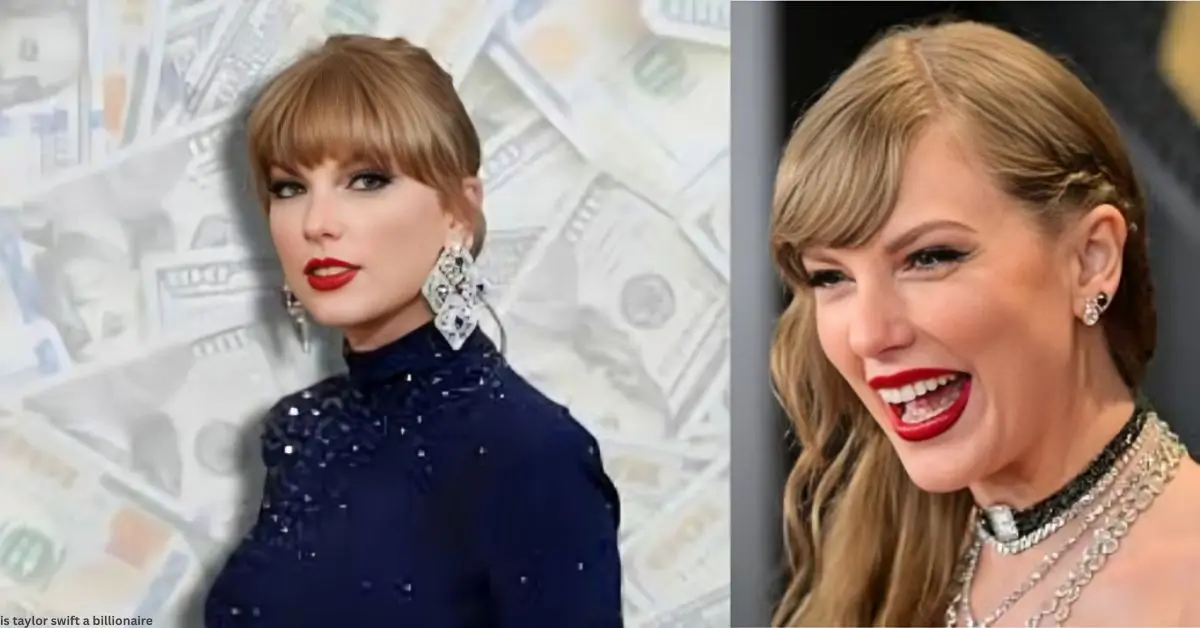 Is Taylor Swift a Billionaire? The Truth Behind Her Fortune - neonjs
